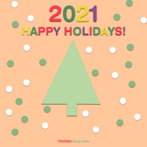 Holiday Card 2021, Free Printable – Happy Holidays! – MatildaStory.com